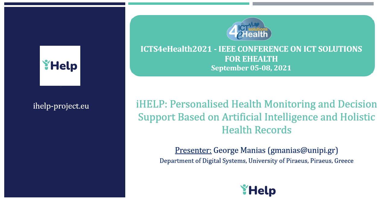 ICTS4eHealth 2021 Conference - iHELP Project